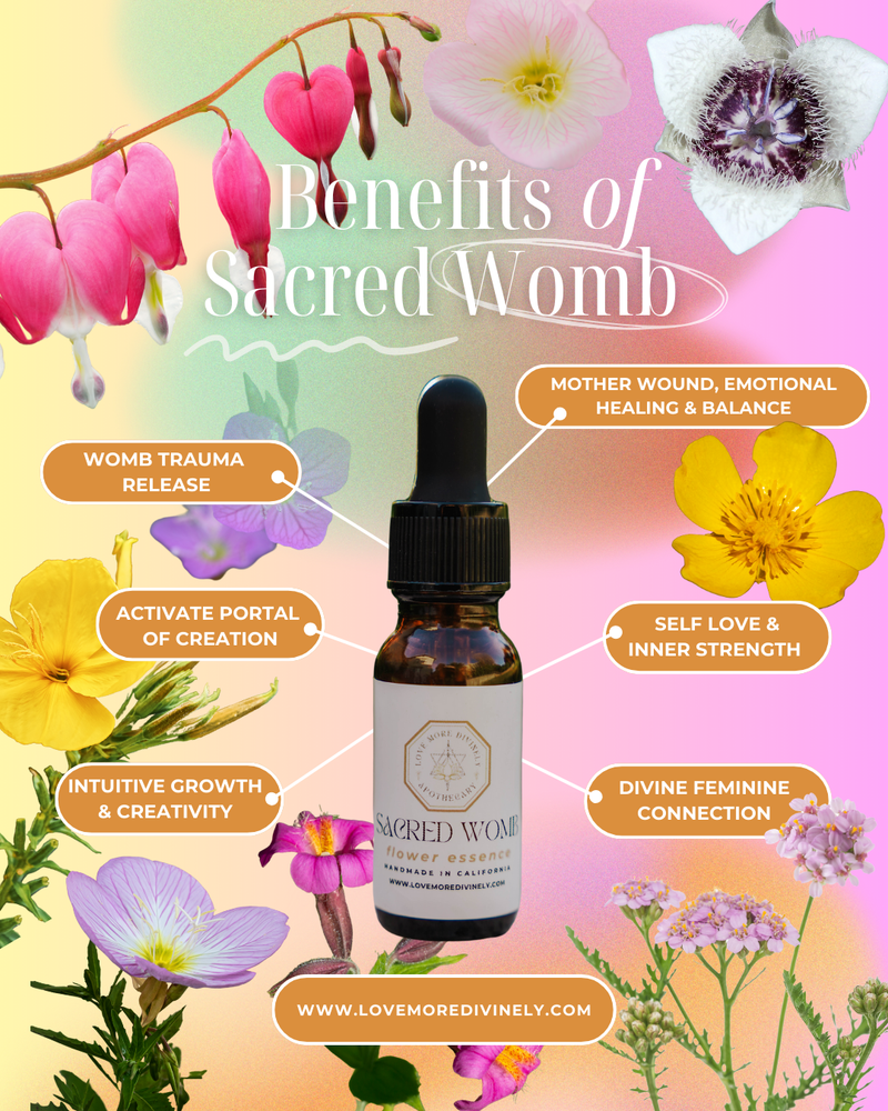 Sacred Womb Flower Essence - Sacral Chakra - Love More Divinely